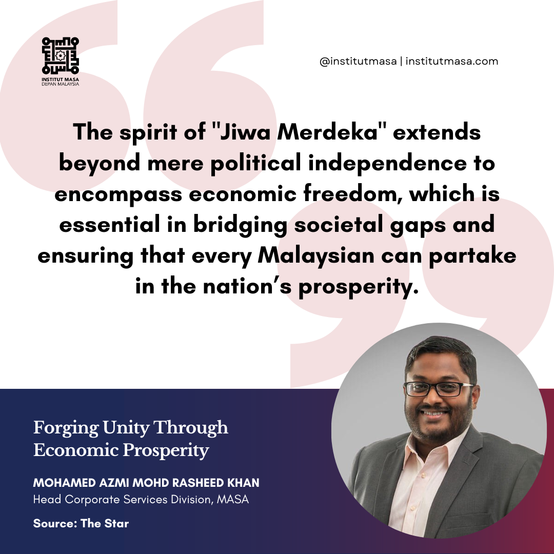 Forging Unity Through Economic Prosperity - Institut Masa Depan Malaysia