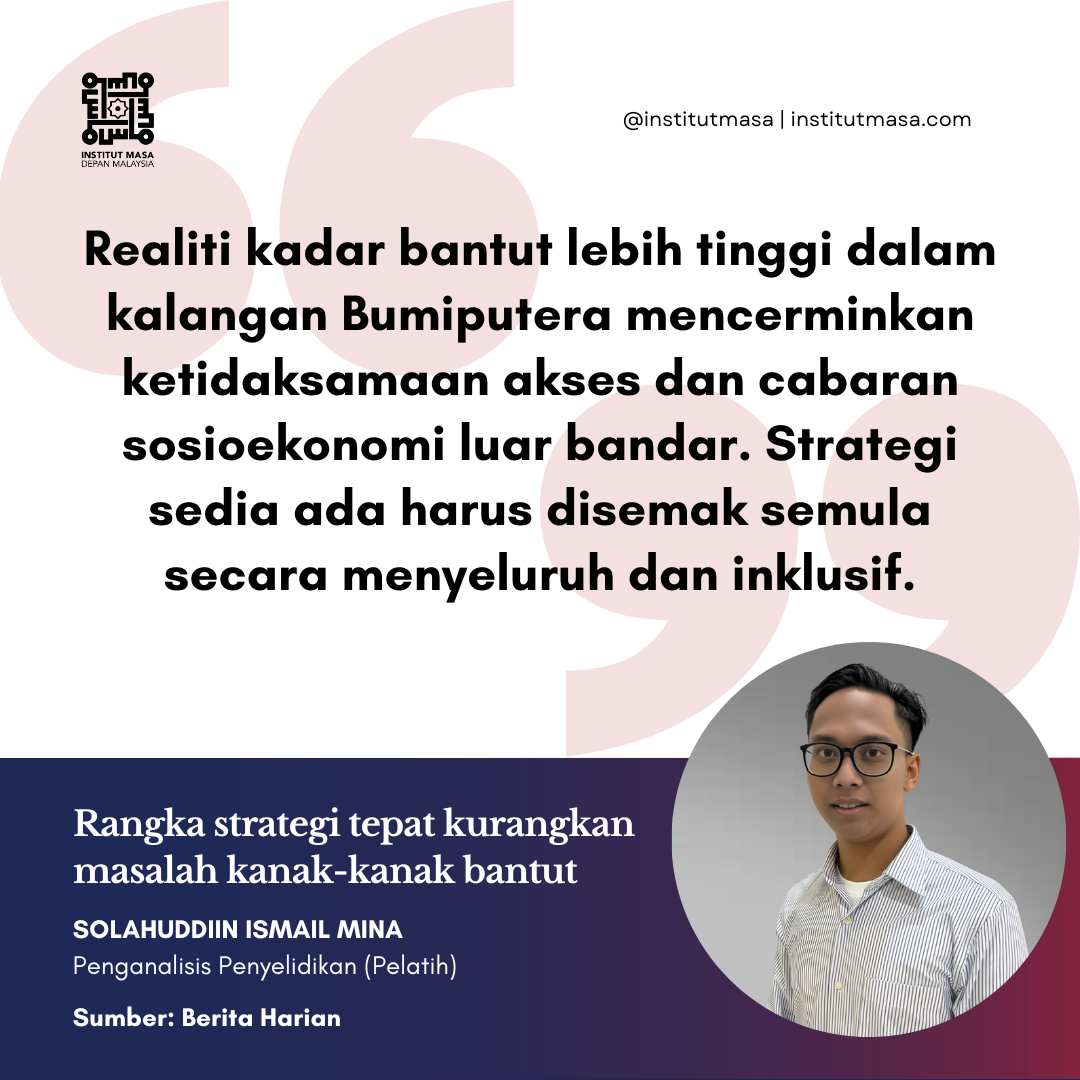 Rangka strategi tepat kurangkan masalah kanak-kanak bantut - Institut ...